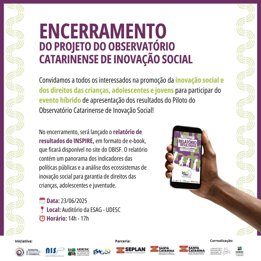 Encerramento do Projeto do Observatório Catarinense de Inovação Social ...